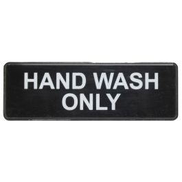 9" X 3" INFORMATION SIGN WITH SYMBOLS, HAND WASH ONLY